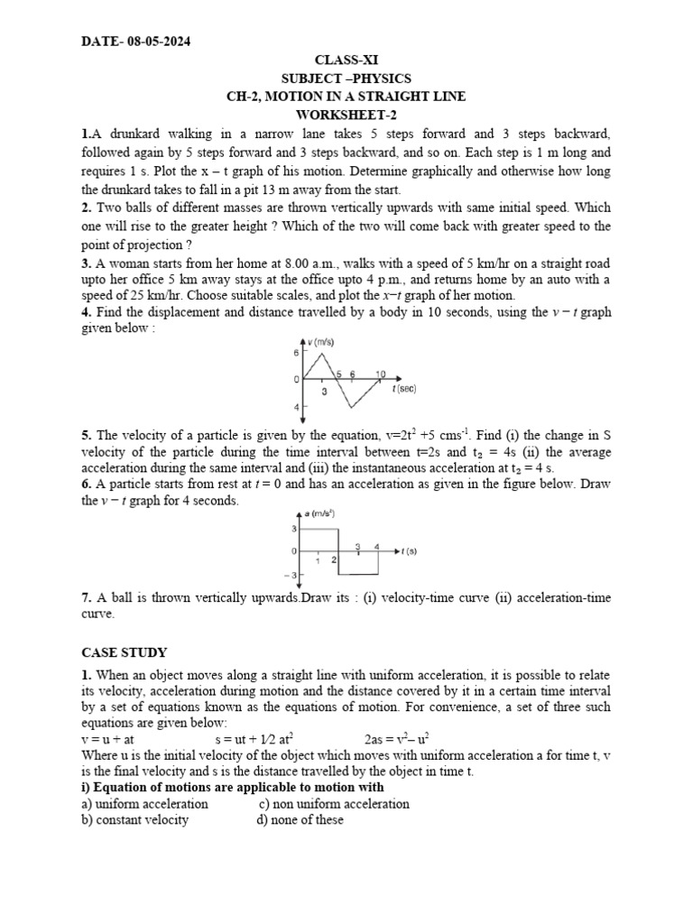 08-05-2024 CLASS XI PHYSICS CH-2 WORKSHEET | PDF | Acceleration | Velocity