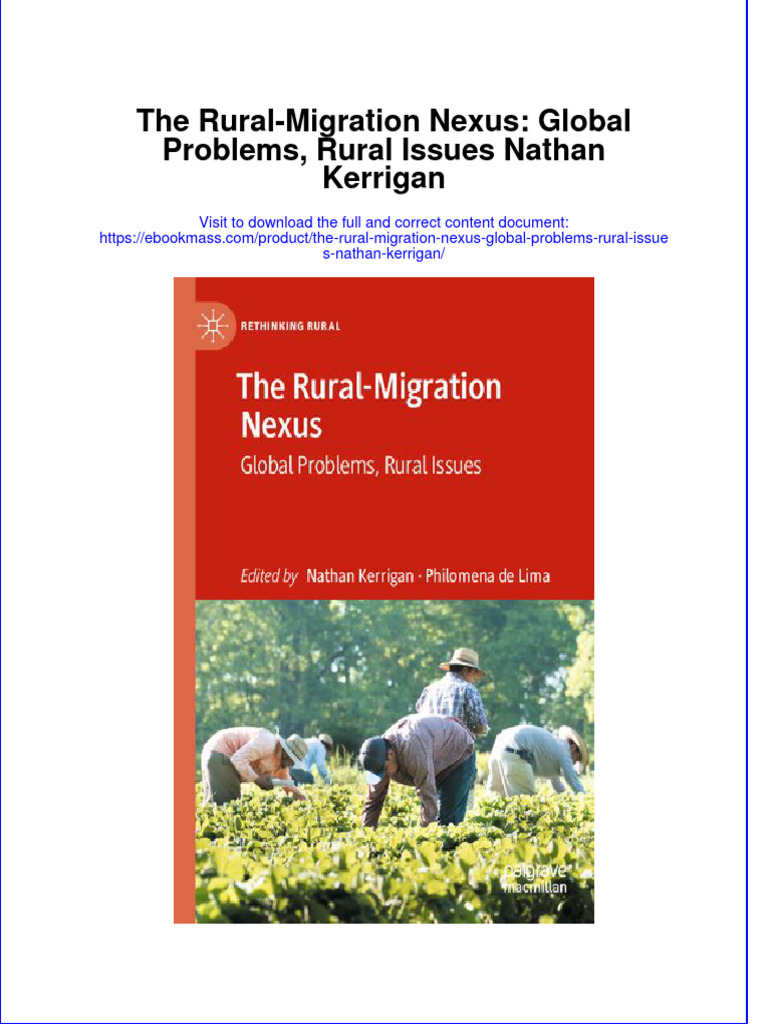 The Rural Migration Nexus Global Problems Rural Issues Nathan Kerrigan Full Chapter Instant 
