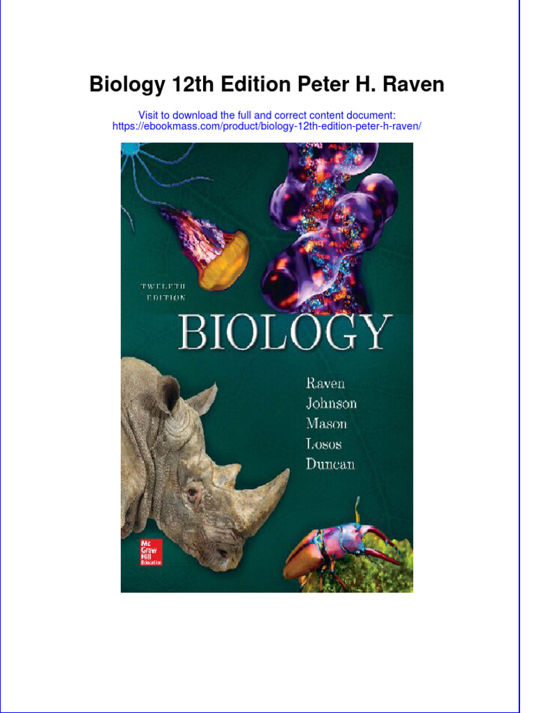 Biology 12th Edition Peter H. Raven: Visit To Download The Full and ...
