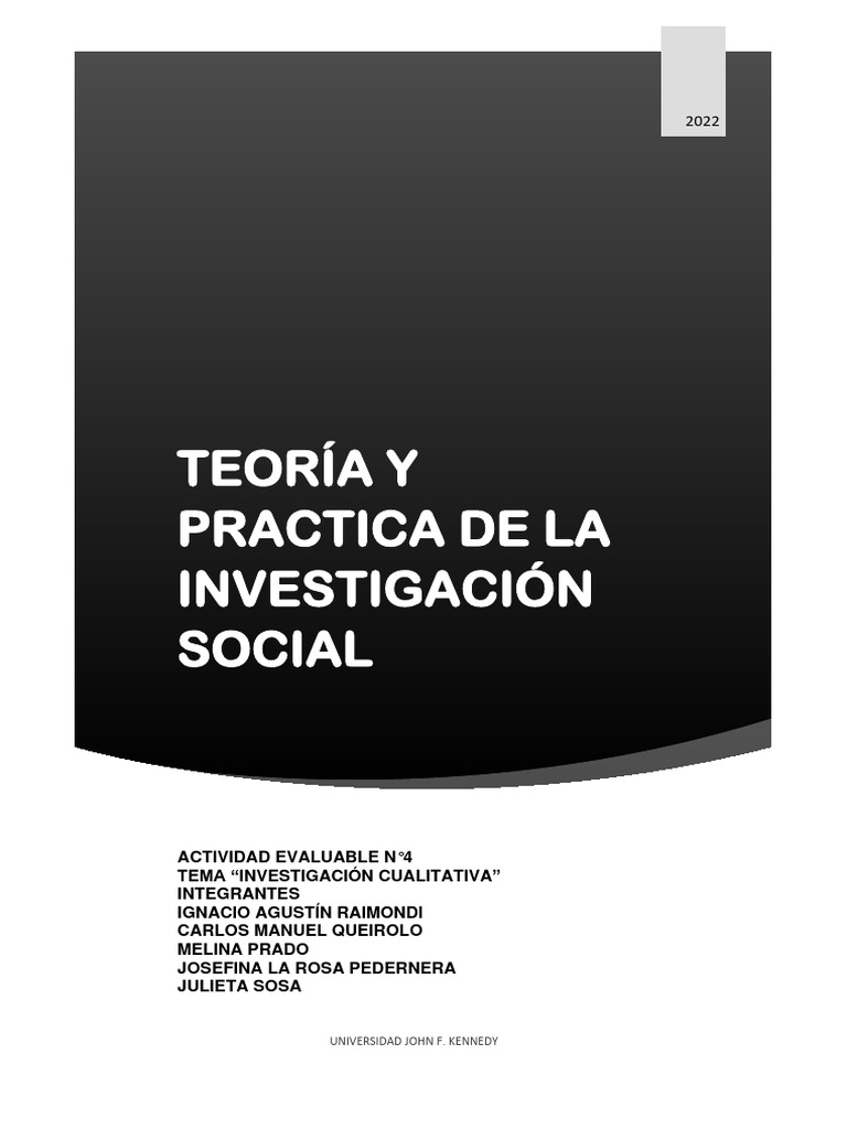A.e.nº4 Teoria y Practica de La Investigaciòn Social | PDF | Grupo de enfoque | Psicoterapia
