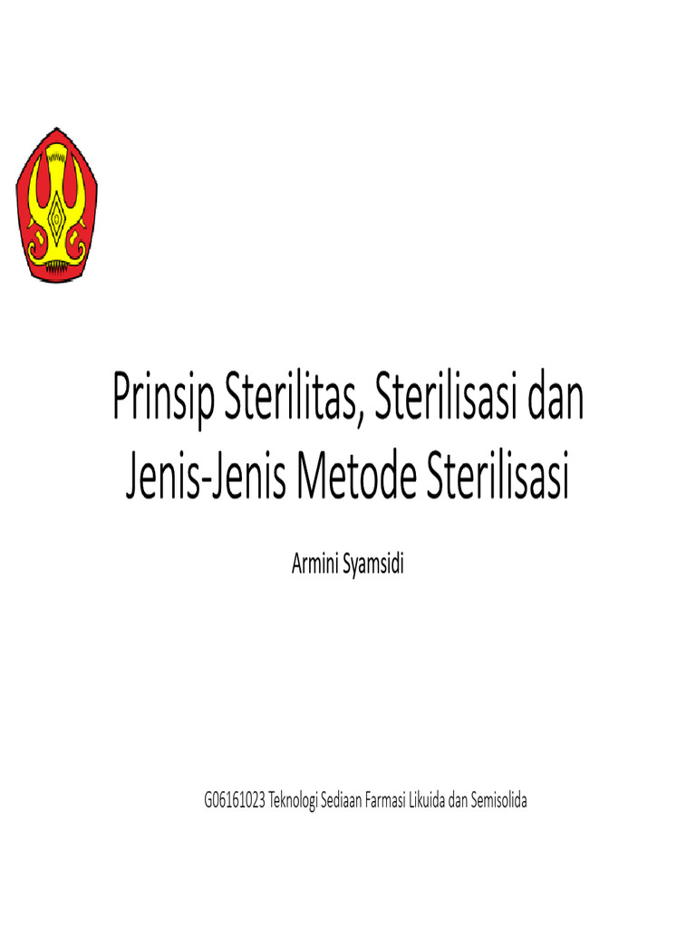 Prinsip Sterilitas, Sterilisasi Dan Jenis-Jenis Metode Sterilisasi ...