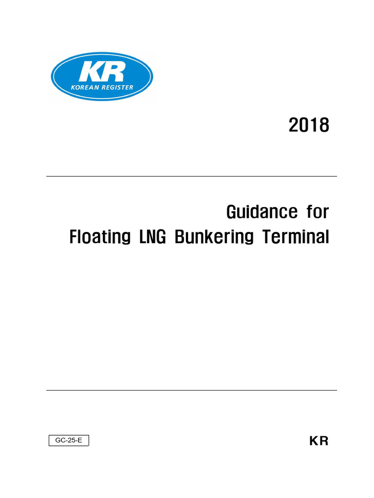 Floating LNG Bunkering Terminal: Guidance For | PDF | Liquefied Natural ...