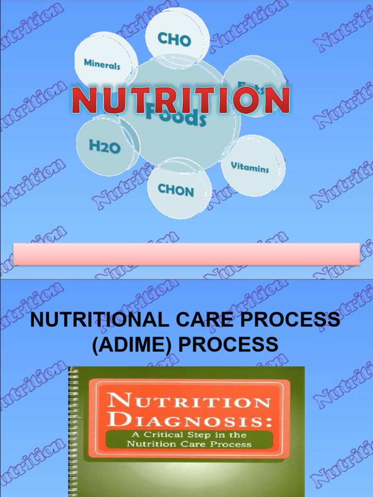 PPT+ +SOST+ +Nutrition+Care+Process+ (ADIME) +process | PDF | Diet ...