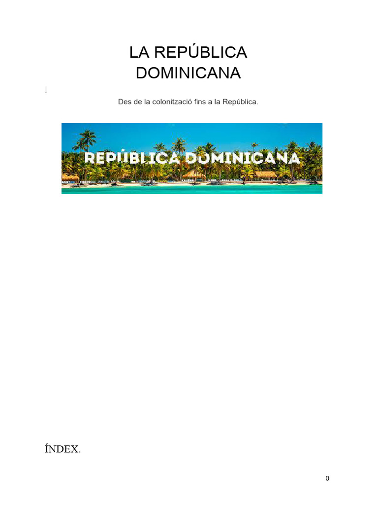 HISTÒRIA DE LA REPÚBLICA DOMINICANA | PDF