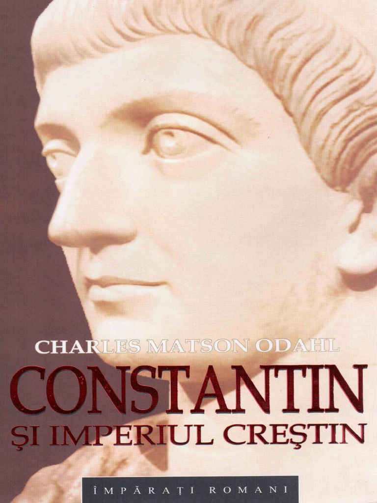 Constantin Si Imperiu L Crestin | PDF