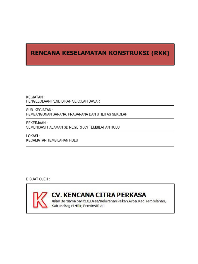 Rencana Keselamatan Konstruksi (RKK) .. | PDF