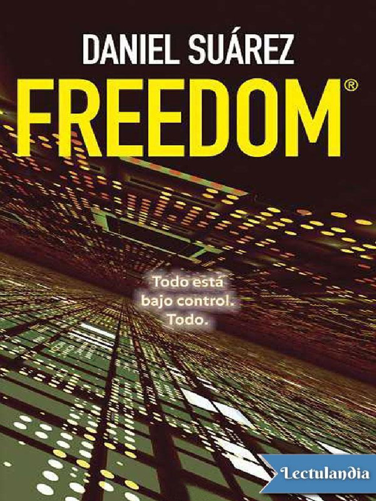 Daniel Suárez - Freedom (R) | PDF | Agencia Central de Inteligencia ...