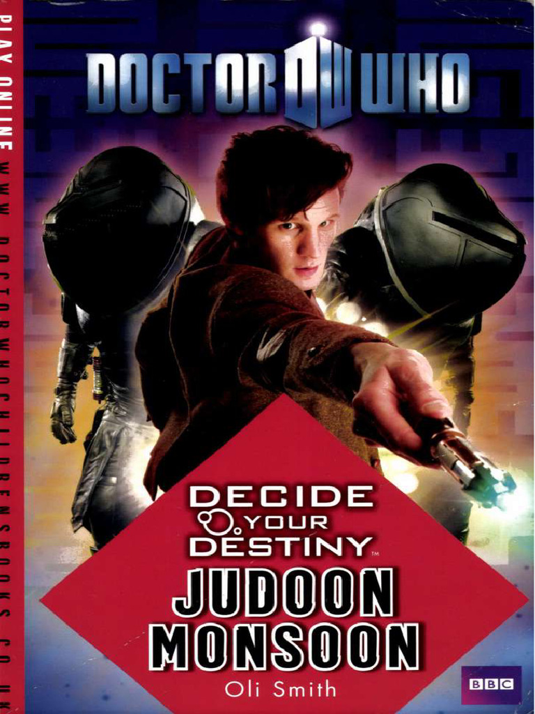 Doctor Who - Decide Your Destiny - 15 - Judoon Monsoon | PDF