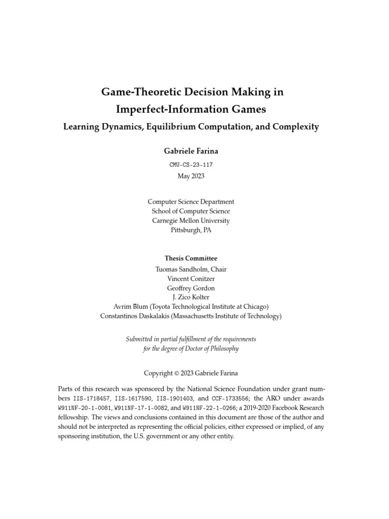 Game Theoretic Decision Making PHD Thesis CMU-CS-23-117 | PDF | Game ...