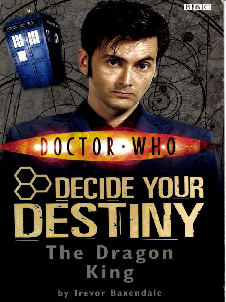 Doctor Who - Decide Your Destiny - 11 - The Dragon King | PDF | The ...