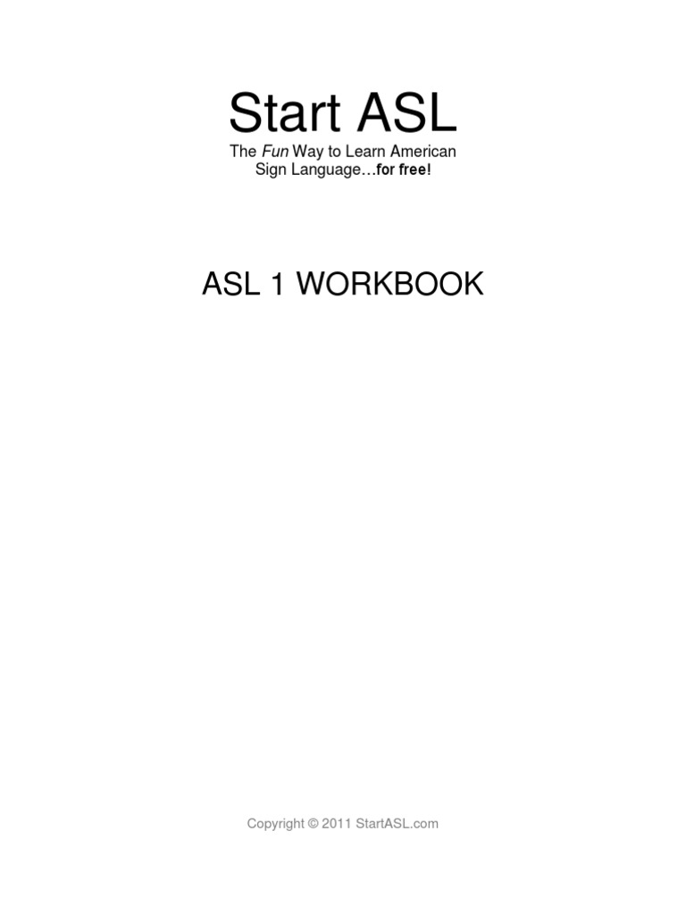 Startasl Asl1 Workbook | PDF | American Sign Language | Semiotics