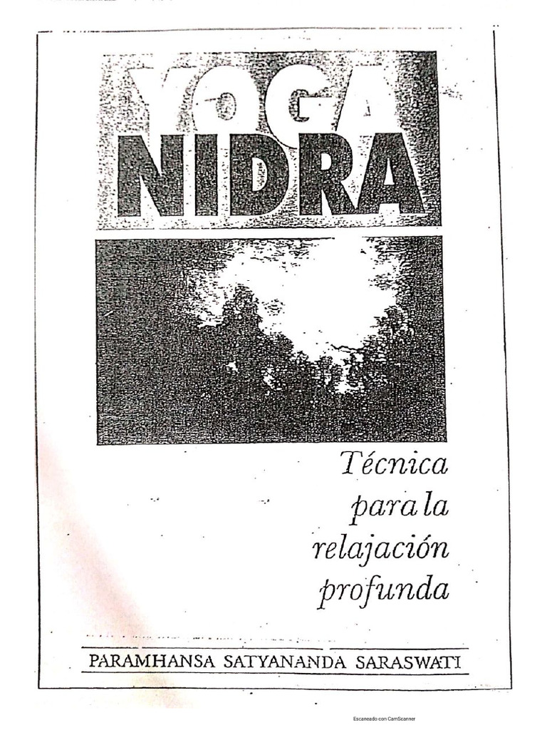 Yoga Nidra. Paramahansa Satyananda Saraswati | PDF