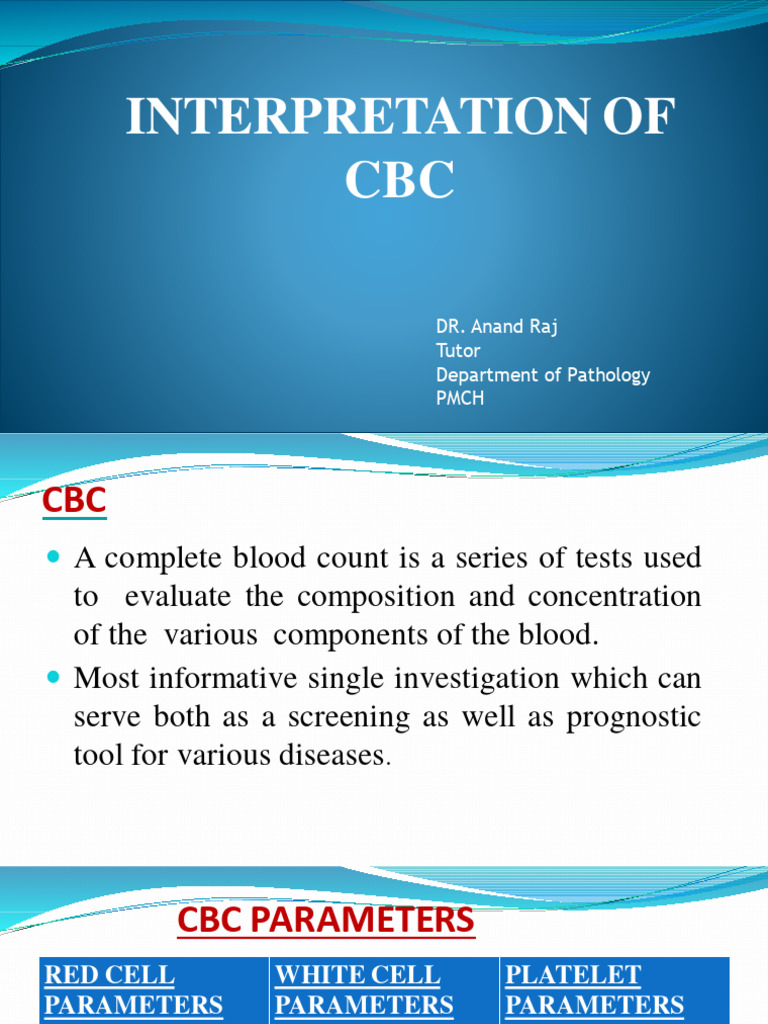 Interpretation of CBC - Final | PDF | Anemia | Platelet