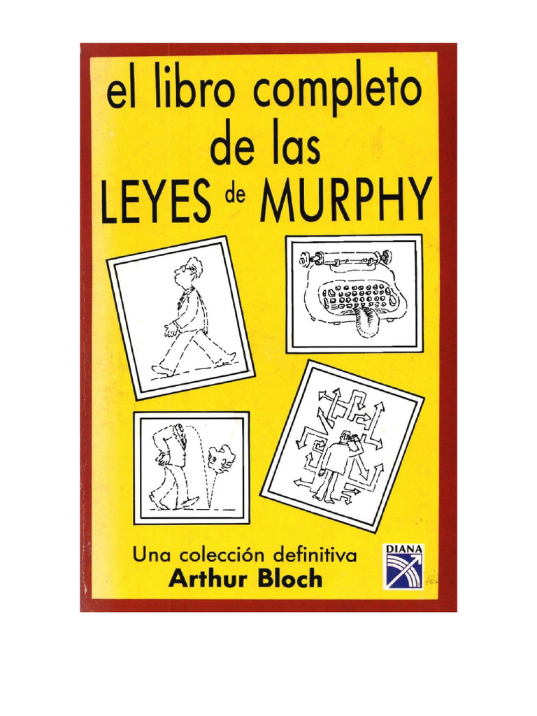 Bloch Arthur - El Libro Completo de Las Leyes de Murphy | PDF | Verdad | Burocracia