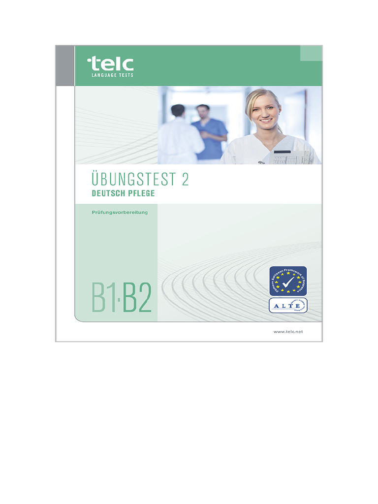 Telc - Telc Deutsch B1-B2 Pflege, Übungstest Version 2, Heft | PDF