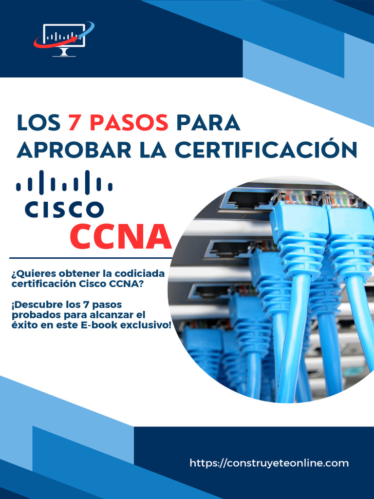 E-book Los 7 Pasos Para Aprobar La Certificación Cisco Ccna | Descargar ... E-book Los 7 Pasos Para Aprobar La Certificación Cisco Ccna | Descargar ...