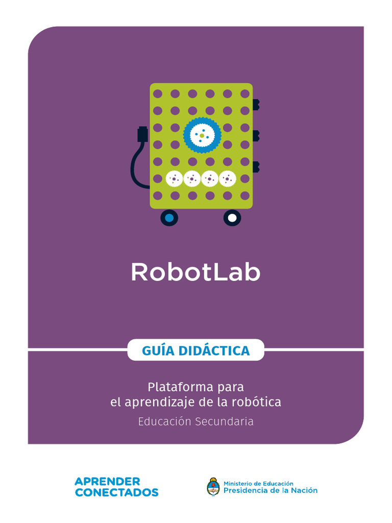 AprenderConectados-Guía Didáctica RobotLab (Educación Secundaria) | PDF | Robot | Robótica