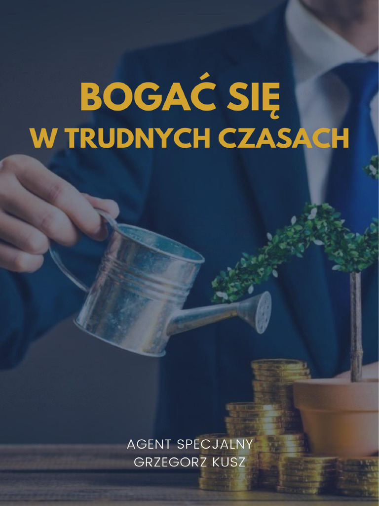 BOGAC SIE W Trudnych Czasach Onz4ew | PDF