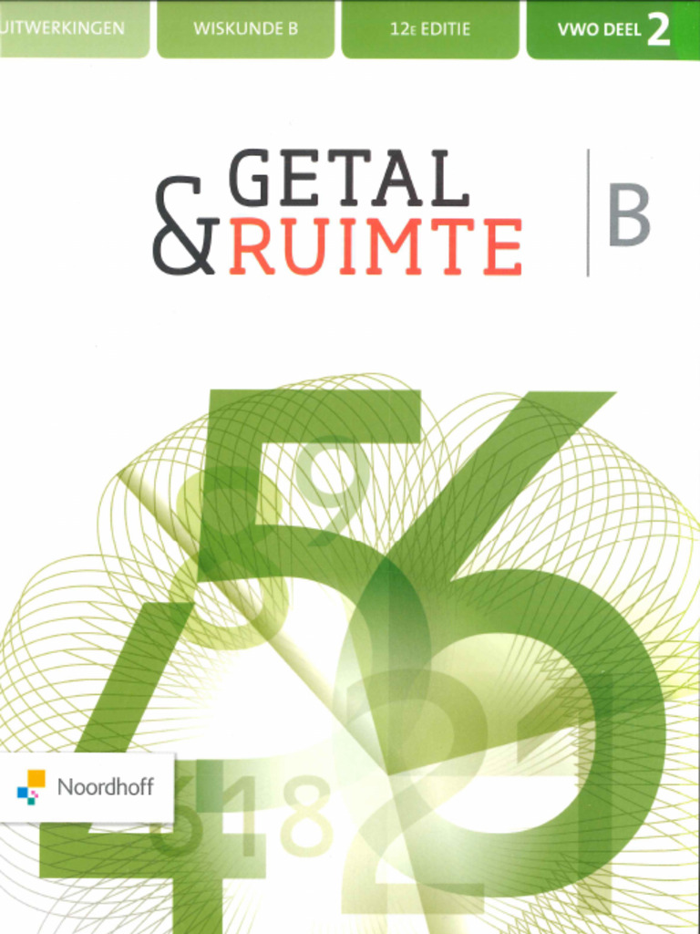 Bwiu - Getal en Ruimte Wiskunde B (12e Ed) Vwo Deel 2 | PDF