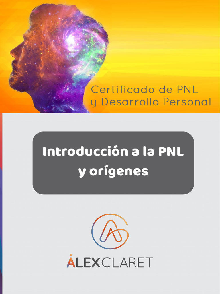 1 Que Es La PNL y Origenes | PDF | Programación neurolingüistica | Conceptos psicologicos