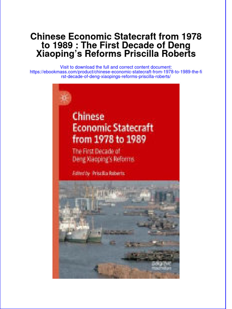 Chinese Economic Statecraft From 1978 To 1989: The First Decade of Deng ...