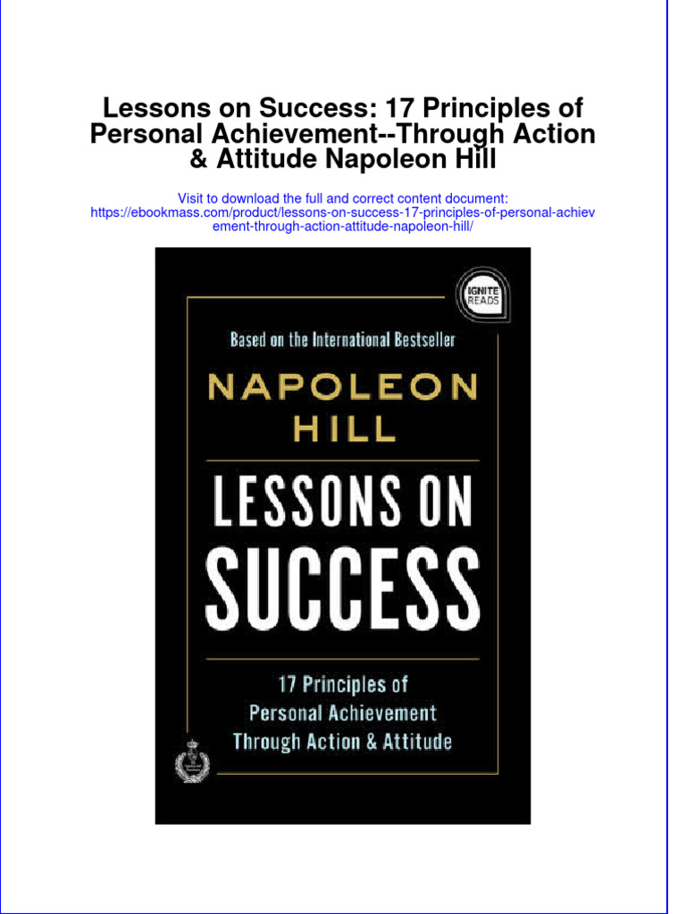 Lessons on Success: 17 Principles of Personal Achievement--Through ...