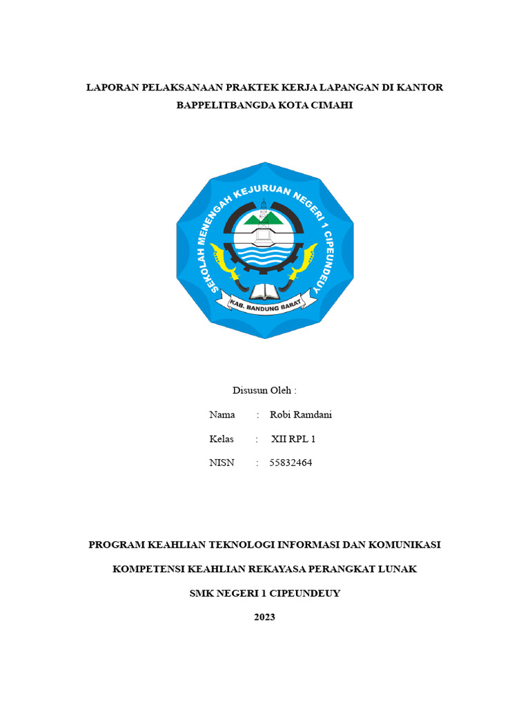 Laporan PKL Robi Ramdani XII RPL SMKN 1 CIPEUNDEUY KBB | PDF Laporan PKL Robi Ramdani XII RPL SMKN 1 CIPEUNDEUY KBB | PDF