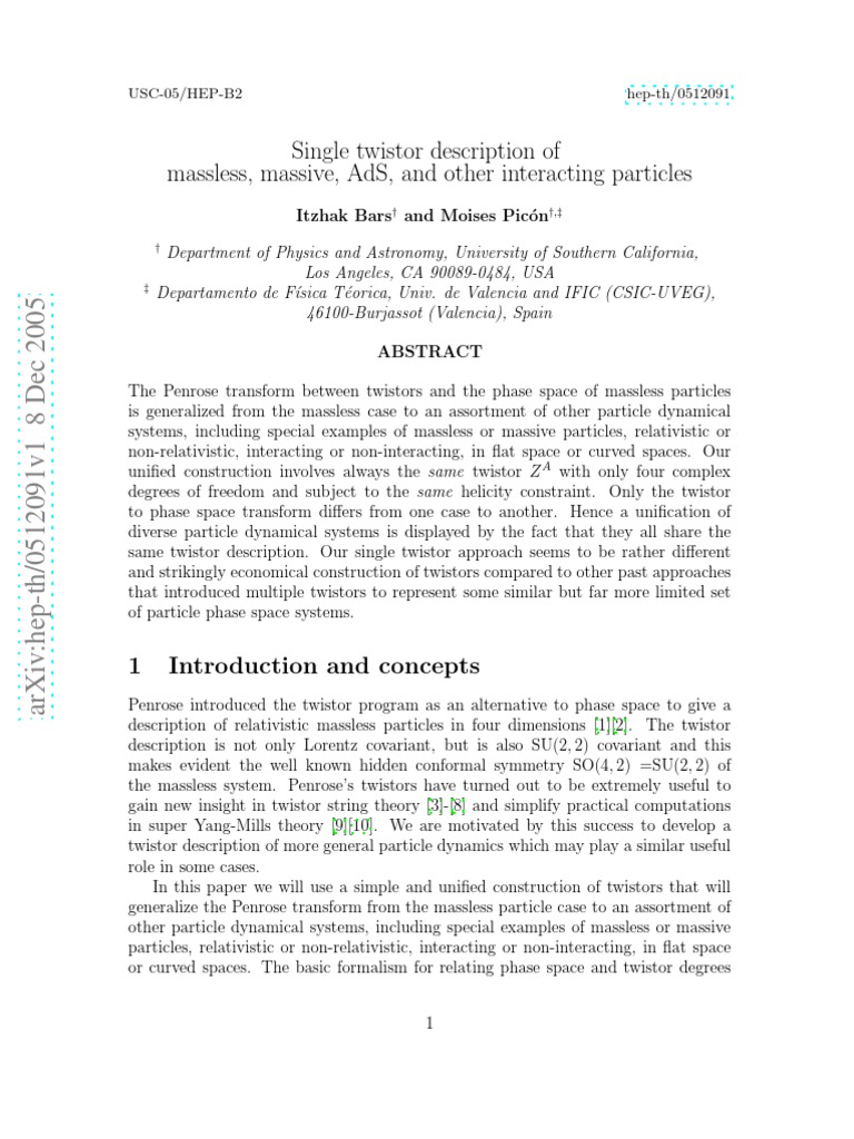 Itzhak Bars and Moises Picon - Single Twistor Description of Massless, Massive, AdS, and Other ...