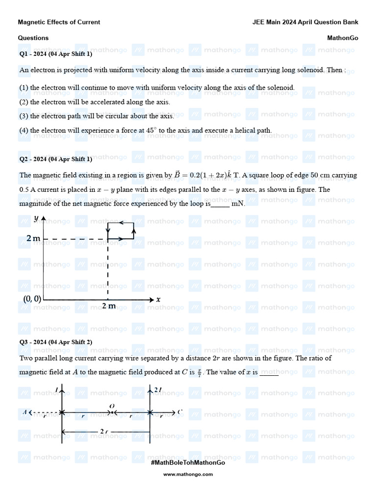 Magnetic Effects of Current - JEE Main 2024 April Question Bank - MathonGo | PDF | Magnetic ...