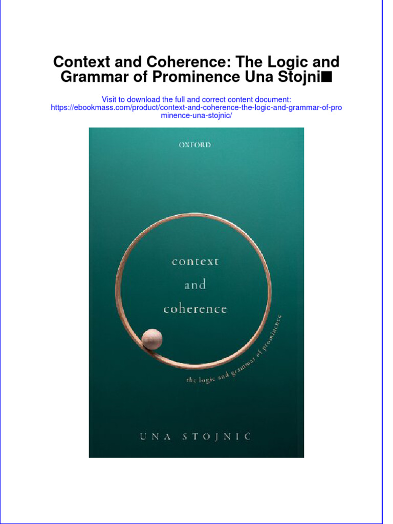 Context and Coherence: The Logic and Grammar of Prominence Una Stojni | PDF | Semantics ...