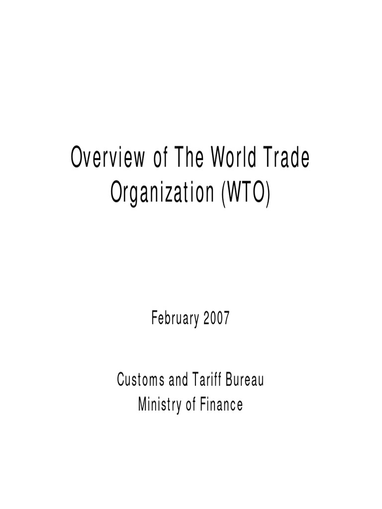 overview of WTO | PDF | World Trade Organization | Global Politics