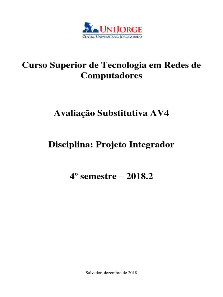 Atividade AV4 Projeto Integrador - 2018.2 | PDF | Plágio | Rede de computadores
