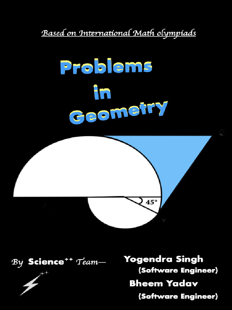 Problems in Geometry Based On International Math Olympiads. (Yogendre ...