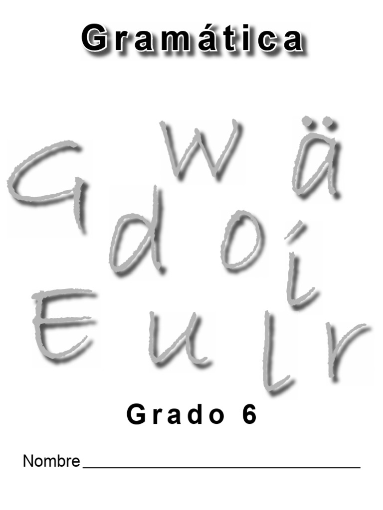 Guía Completa de Gramática Grado 6 | PDF