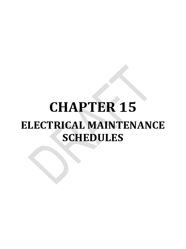 Revision of Chapter 15 - Electrical Maintenance Schedules of LHB Manual ...