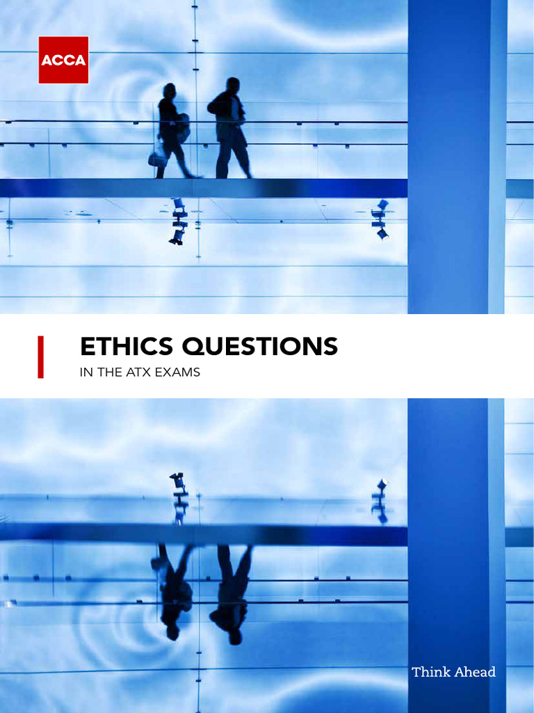 Ethics Questions ATX Exam Guide | PDF | Conflict Of Interest | Confidentiality