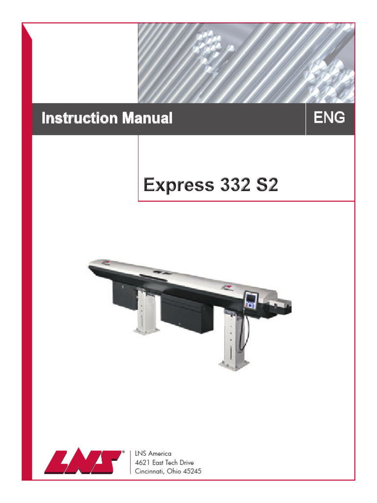 Instruction Manual: LNS America 4621 East Tech Drive Cincinnati, Ohio ...