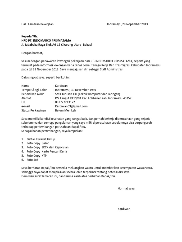 Kepada Yth. HRD Pt. Indomarco Prismatama Jl. Jababeka Raya Blok A6-15 Cikarang Utara-Bekasi ...