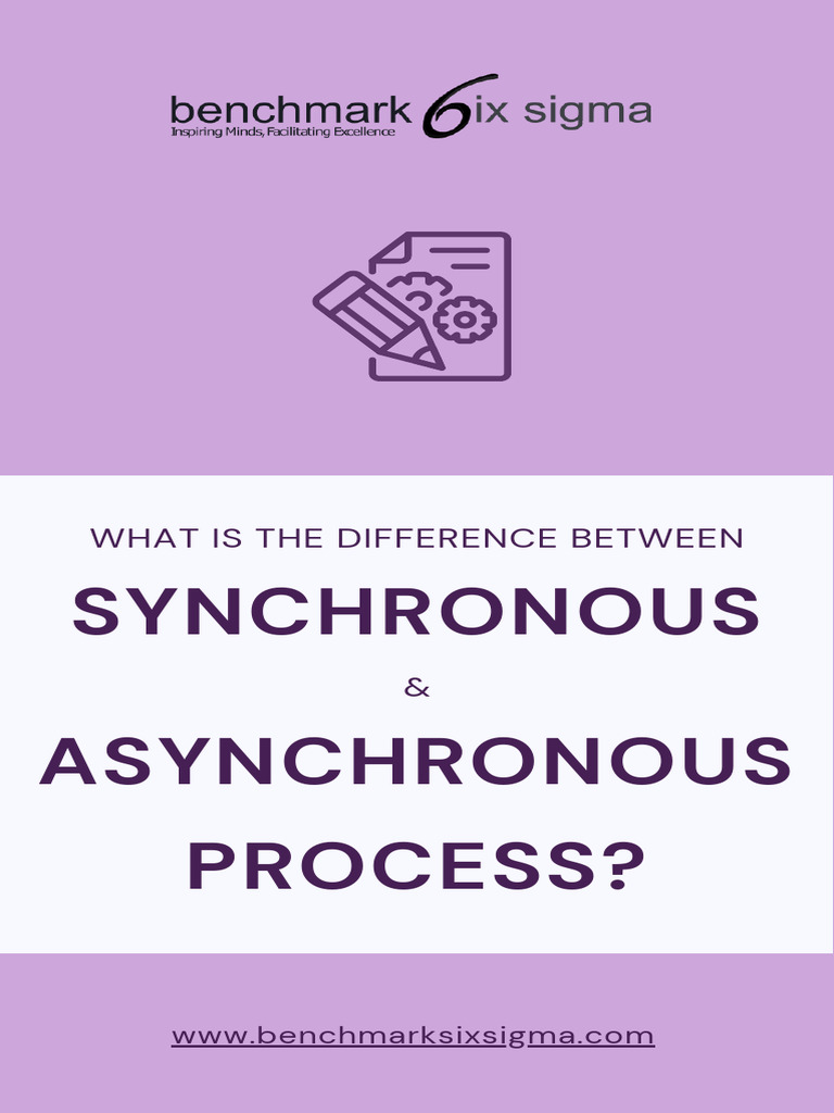 Synchronous vs Asynchronous Process | PDF