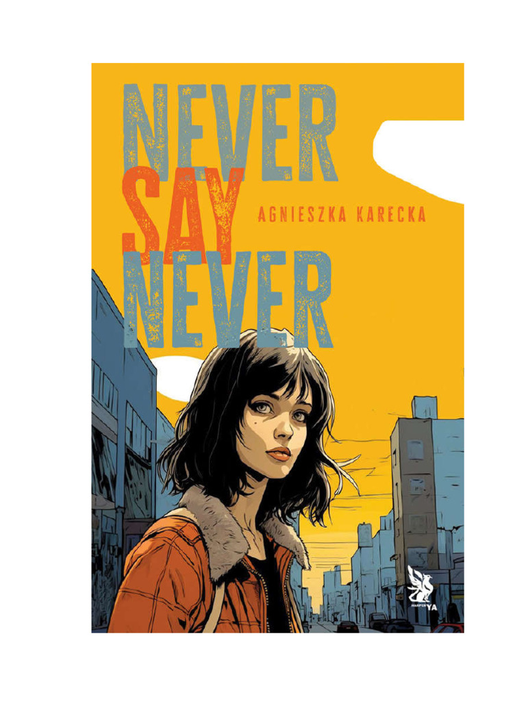 Karecka Agnieszka - Never Say Never | PDF