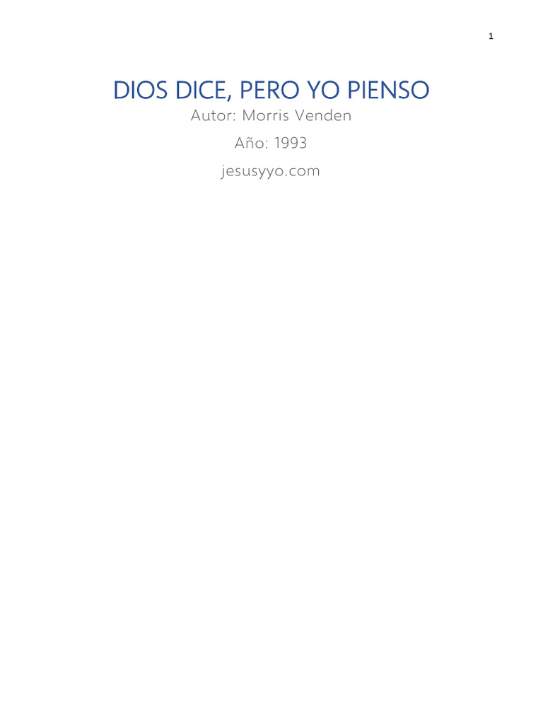 Dios Dice Pero Yo Pienso - Morris Venden | PDF | Libros de reyes