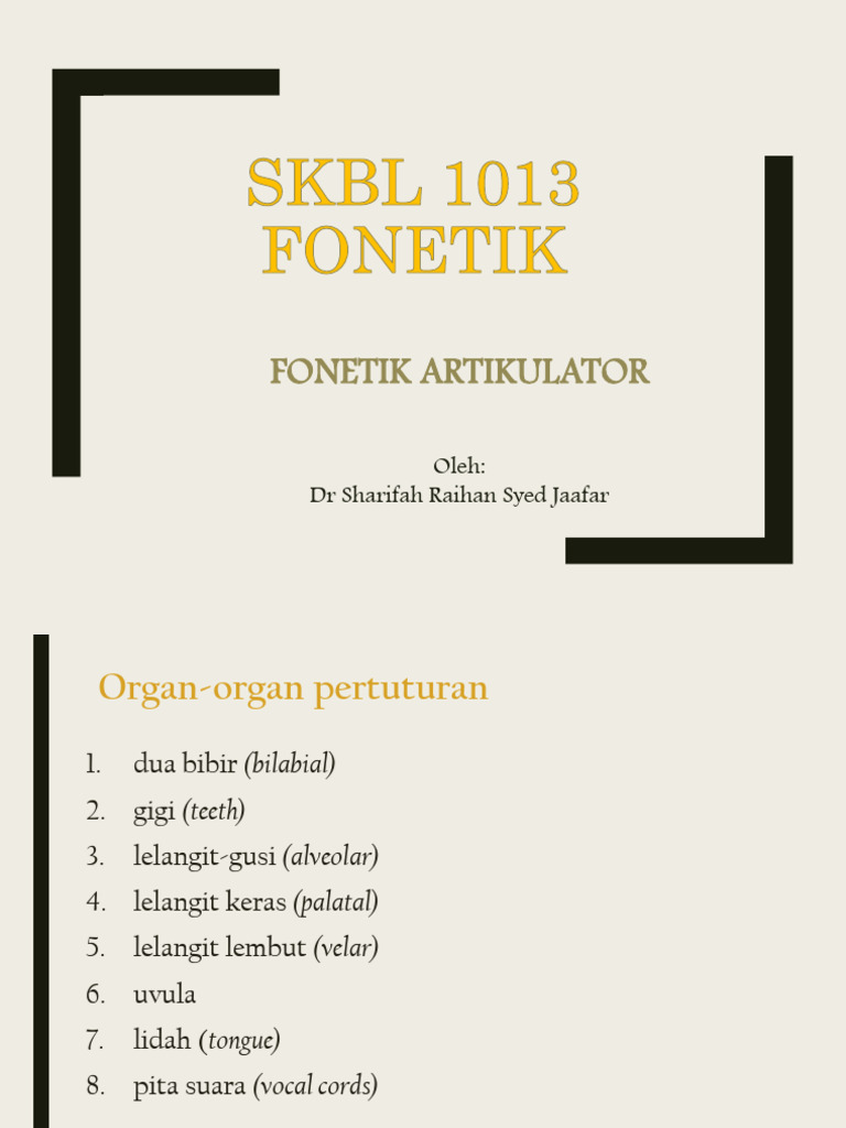 SKBL 1013 Fonetik Artikulator | PDF | Human Voice | Phonetics