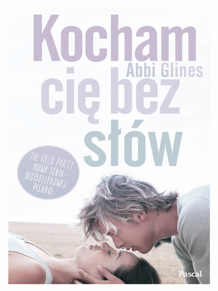 Abbi Glines 1 Kocham Ci Bez Sow Compress | PDF
