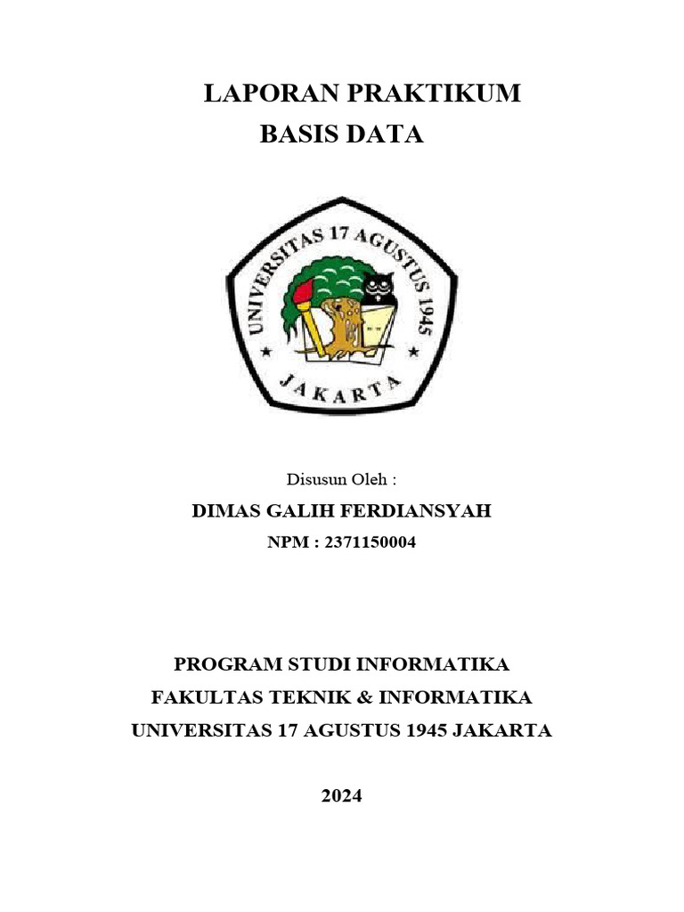 Laporan Praktikum Basis Data - Dimas Galih Ferdiansyah - 2371150004 | PDF