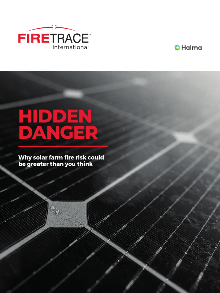 Firetrace Report Hidden Danger Solar Farms | PDF | Direct Current ...