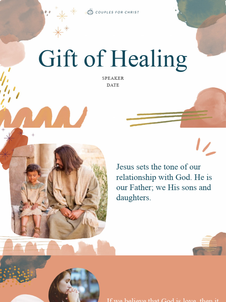 Sg Talk 2 Gift Of Healing Ppt 1 Pdf Prayer Faith Healing