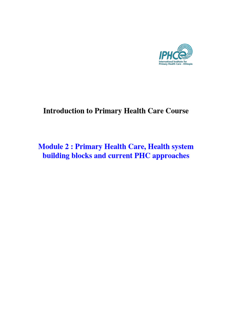 Module 2_ Primary Health Care, Health system building blocks and ...