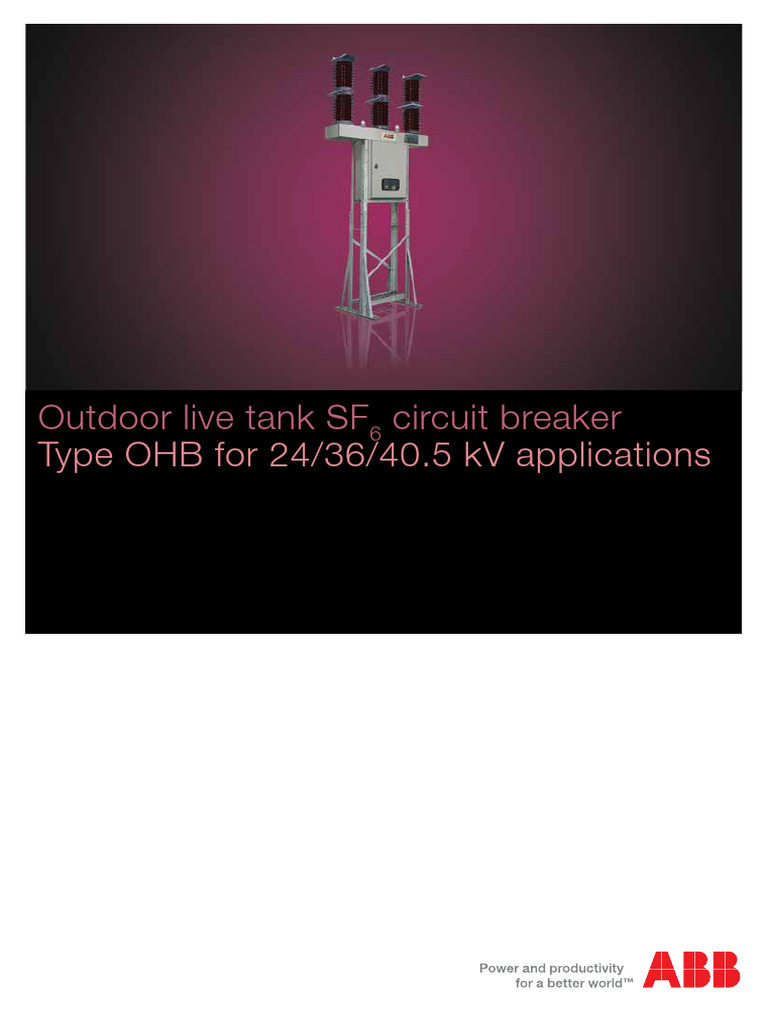 BR - OHB Outdoor Live Tank SF6 Breaker | PDF | Electric Arc | Power ...