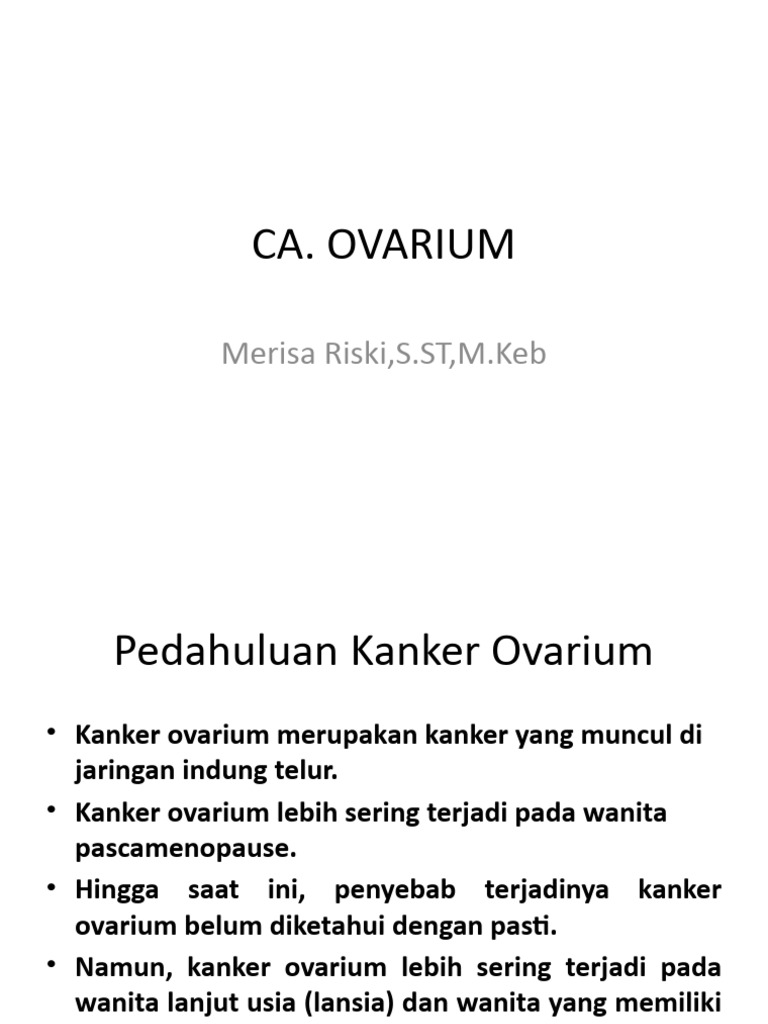 Ca Ovarium | PDF | Pengembangan Diri | Kesehatan Holistik