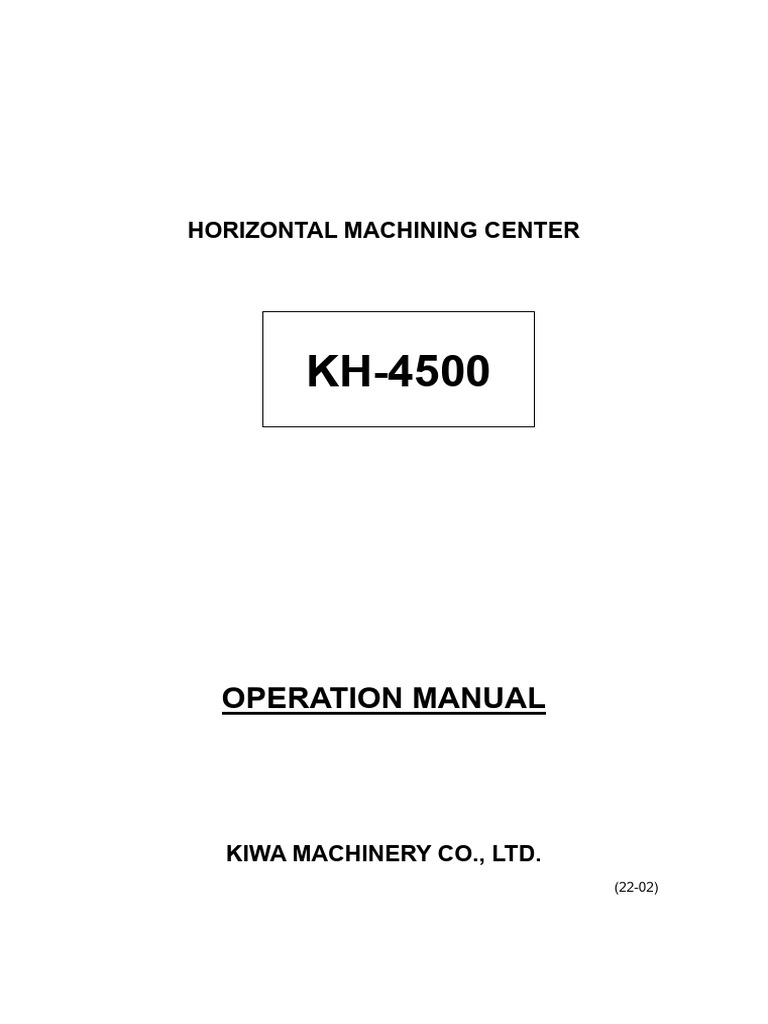 KH-4500 Operation (22-02W) | PDF | Numerical Control | Switch
